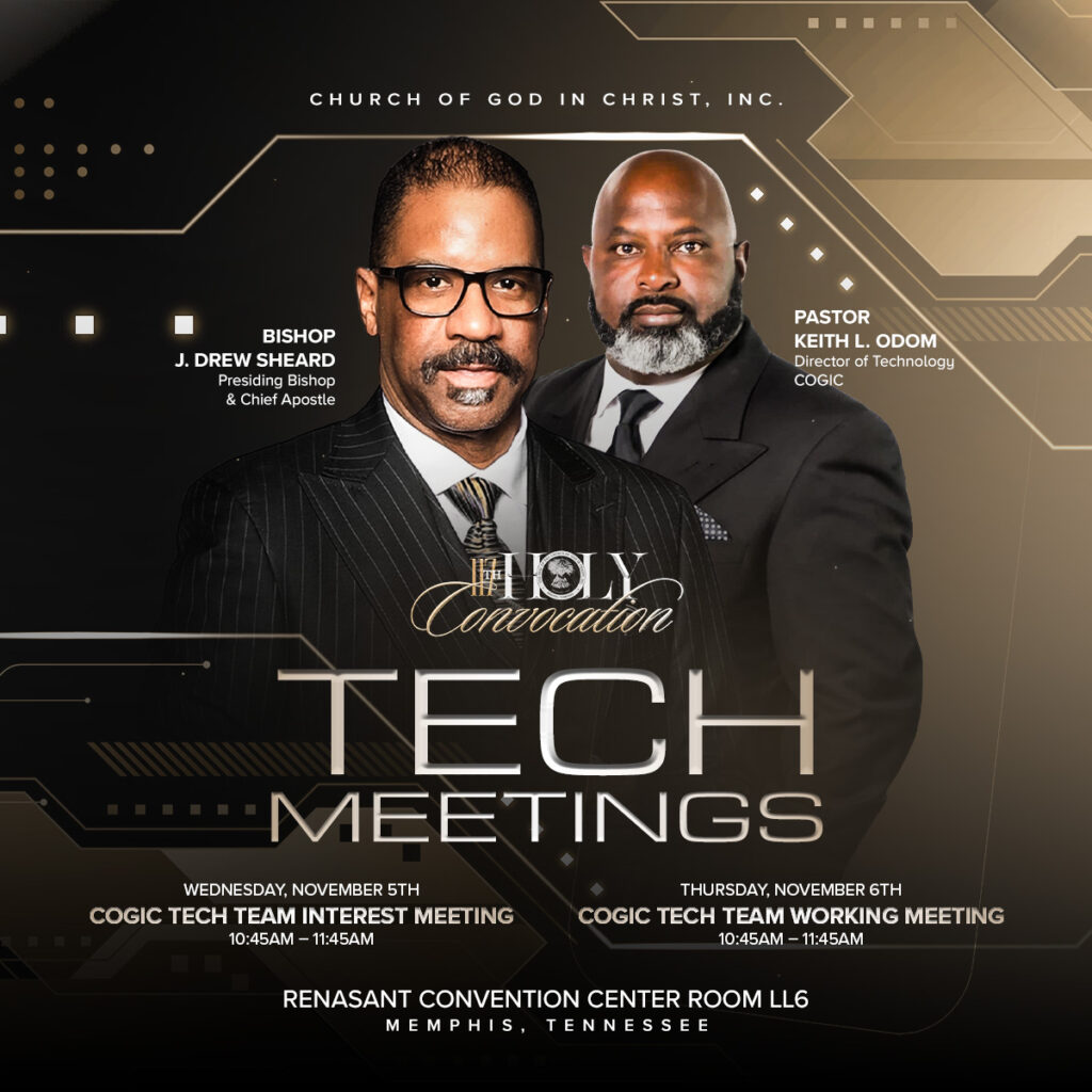 COGIC Tech Team - 117th Holy Convocation