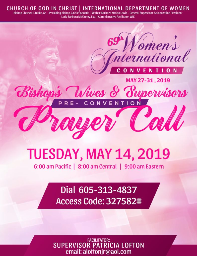 Bishop’s Wives and Supervisors Prayer Call - International COGIC Women ...