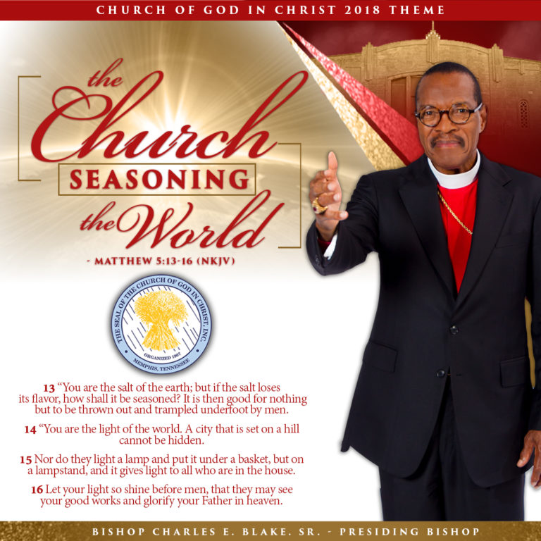 2018 COGIC Theme - Church Of God In Christ