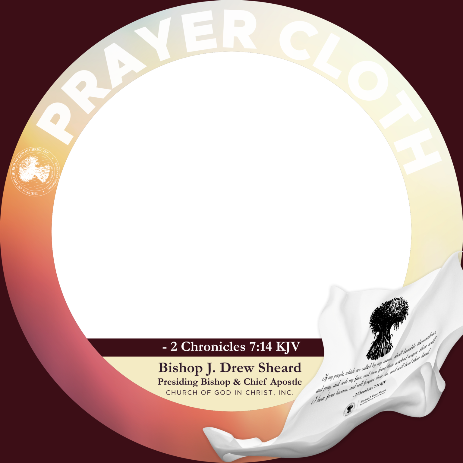 The Prayer Cloth: An Aid To Faith - Church Of God In Christ